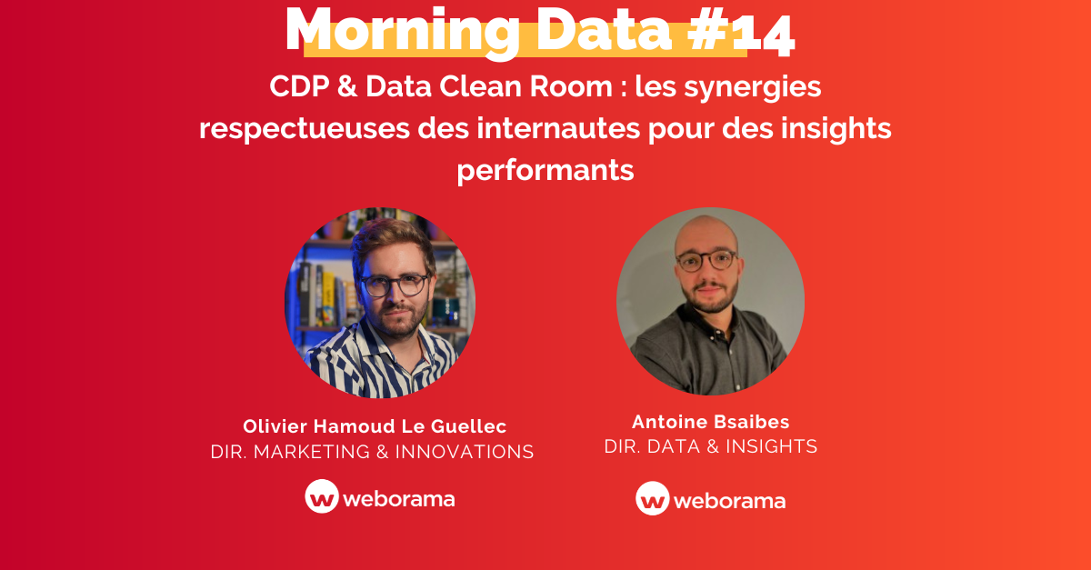 Morning Data #14 - CDP et Data Clean Room, les synergies respectueuses ...